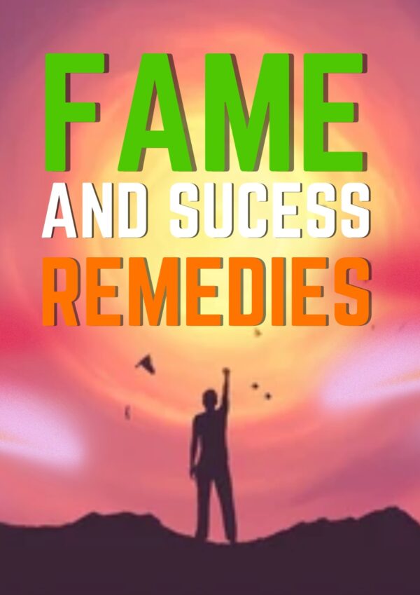 Powerful Fame and Success Attraction Remedies – AR Academy